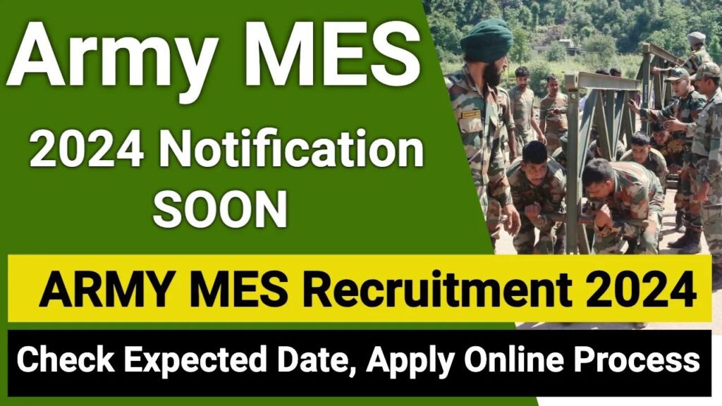 Army MES Recruitment 2024, 41822 Posts, Exam Pattern, Criteria | Smart Update